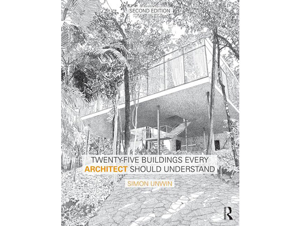 Book Review - Twenty-Five Buildings Every Architect Should Understand ...