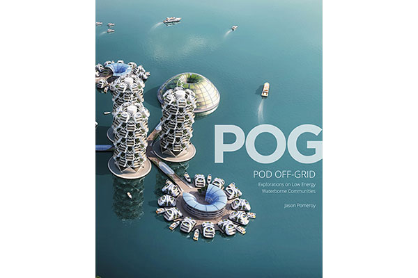 Book Review: POG - Pod Off-Grid - Spacing National | Spacing National