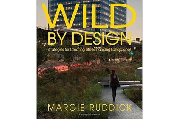 Book Review: Wild By Design - Spacing National | Spacing National