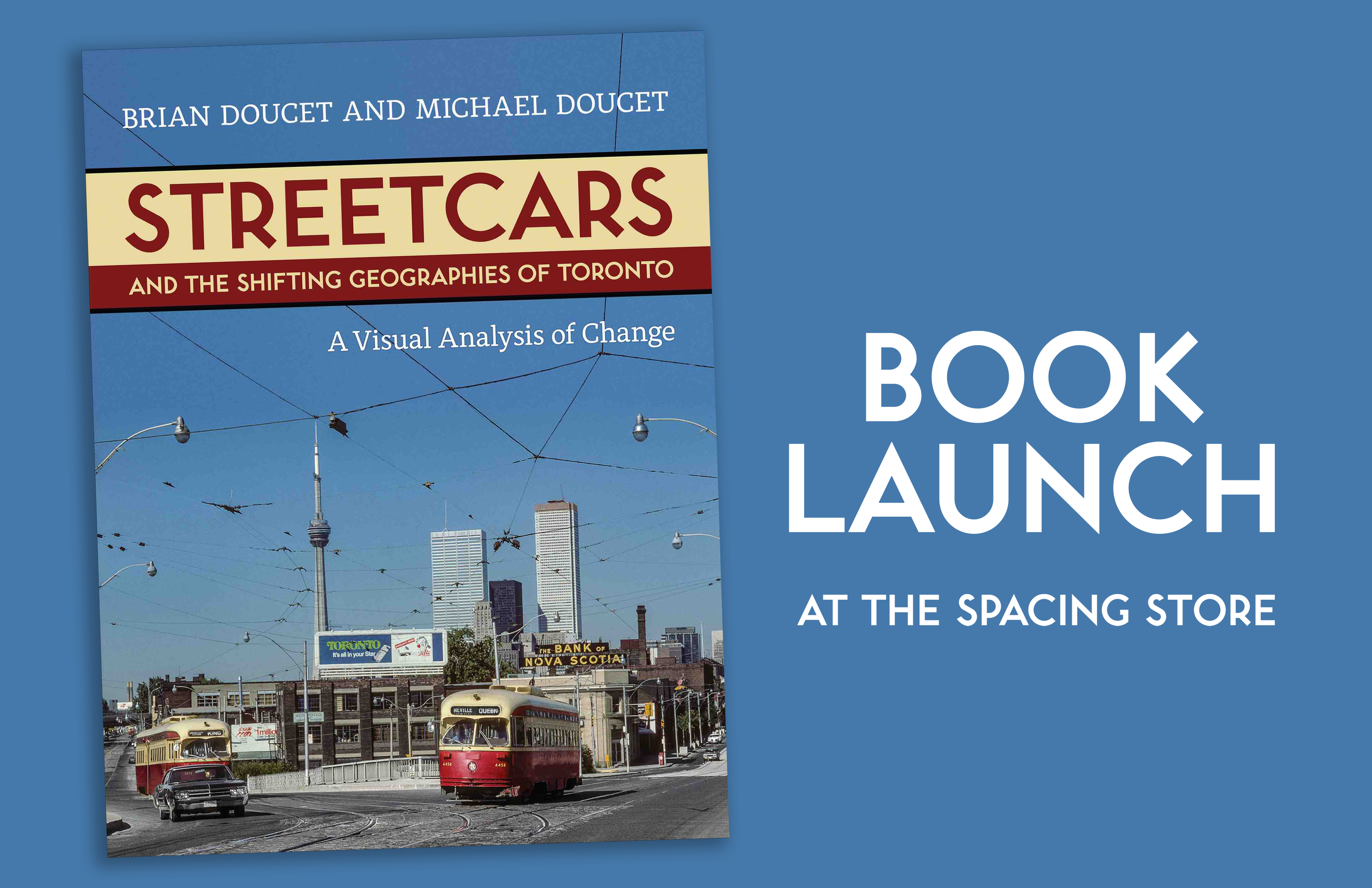 EVENT: "Streetcars and the Shifting Geographies of Toronto" book launch ...