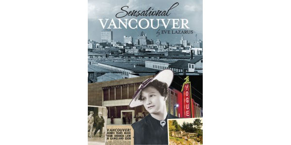EVENT: Sensational Vancouver at Lynn Valley Library - Spacing Vancouver ...
